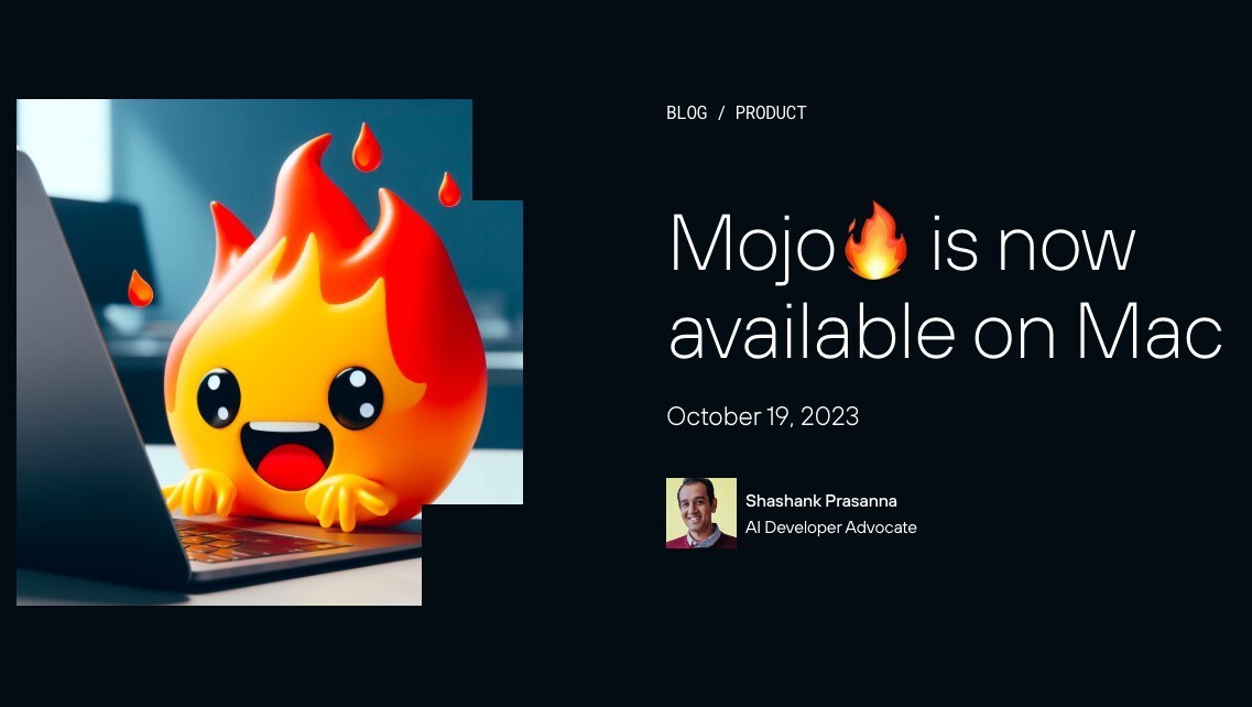 MojoのMac版がダウンロード可能に。Pythonの90,000倍の高速化を実現したAI向けプログラミング言語 | ソフトアンテナ