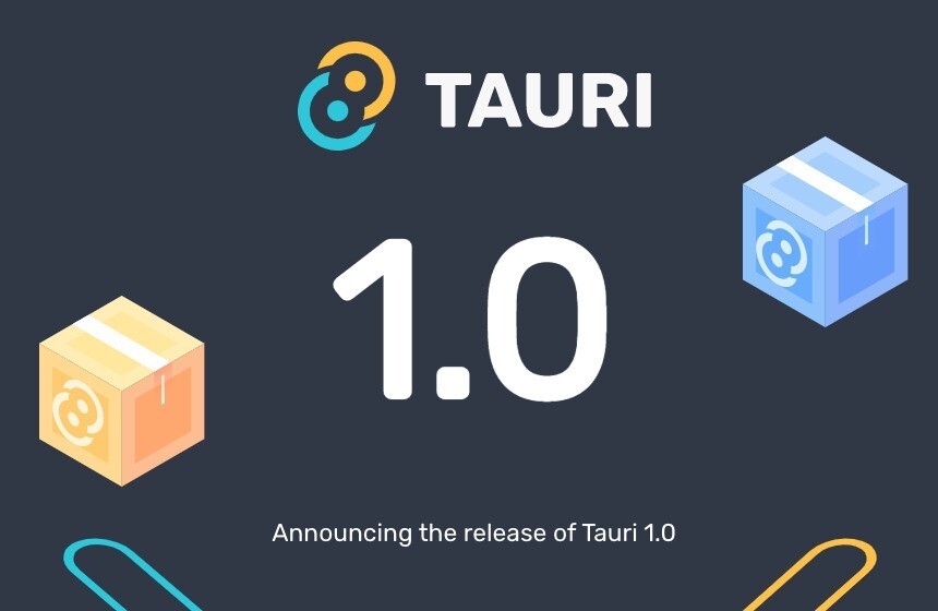 Tauri 1.0がリリース - Electron代替を目指すRust製ツールキット | ソフトアンテナ